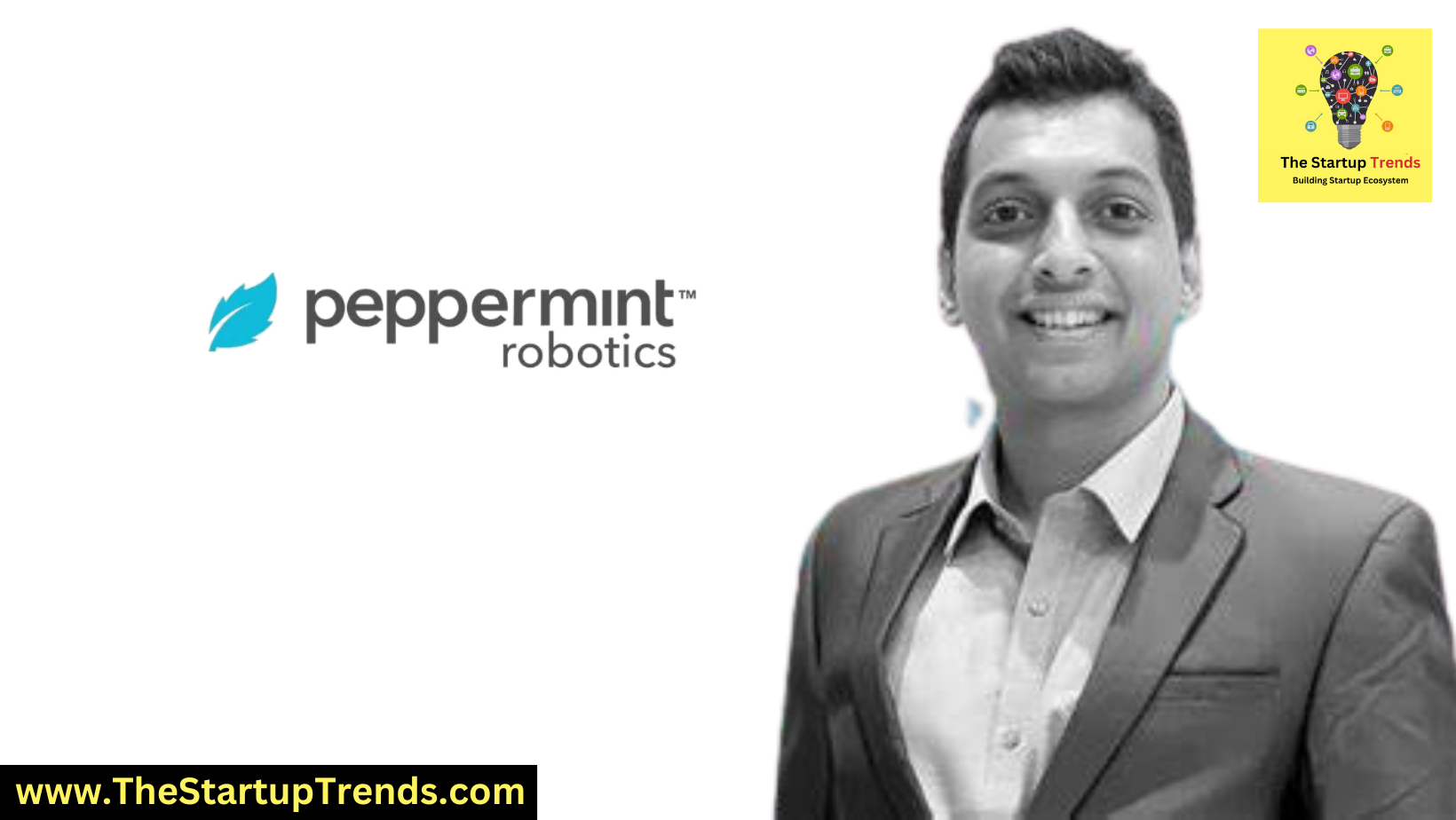 Peppermint Robotics raises $4 Mn in Series A funding round