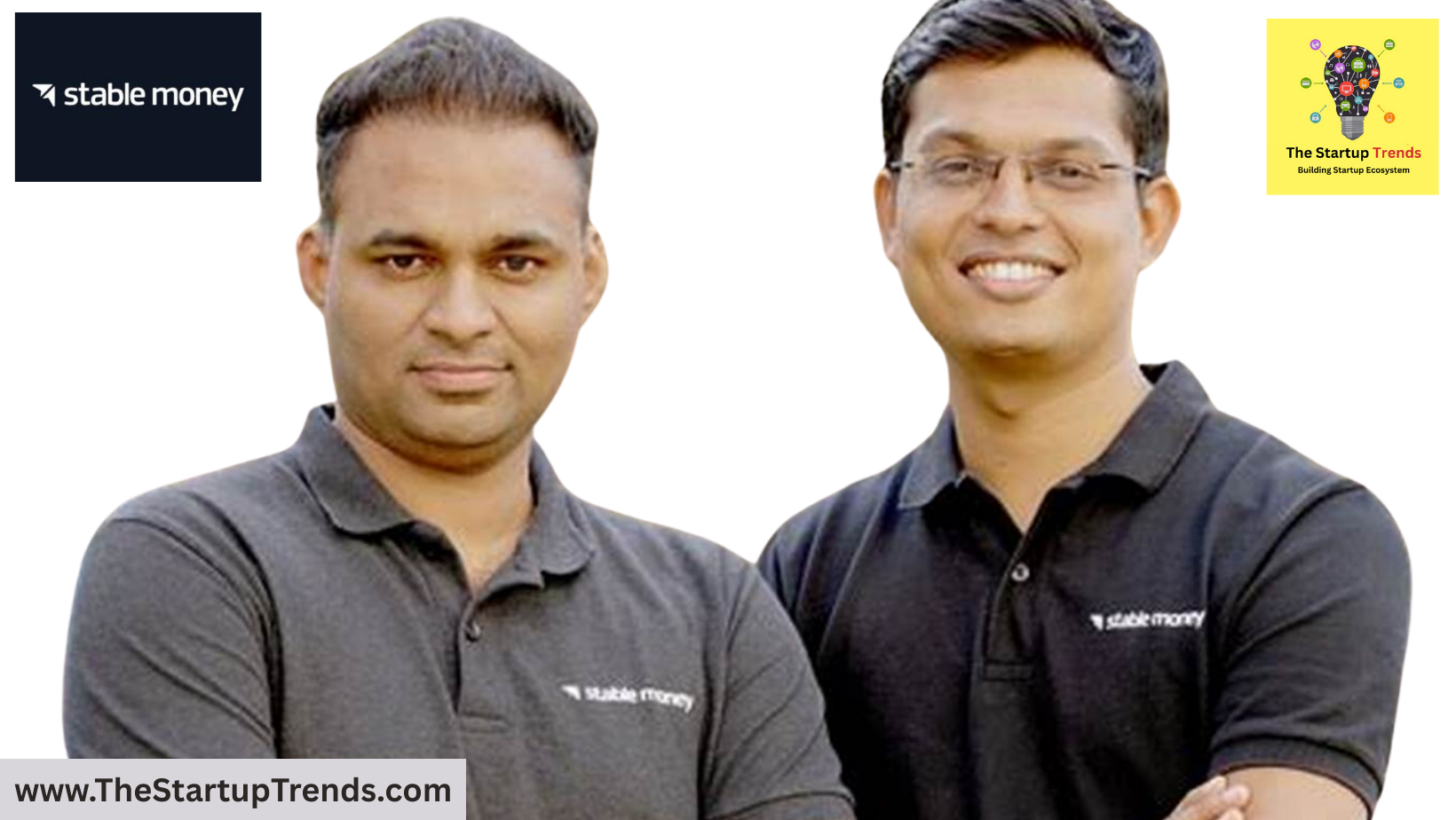 Bengaluru based wealthtech platform Stable Money raises $20 Mn led by ...